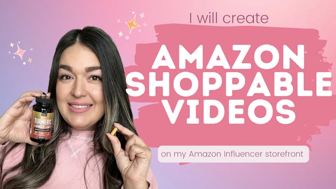 Create amazon shoppable video for my storefront by Larissavugc | Fiverr
