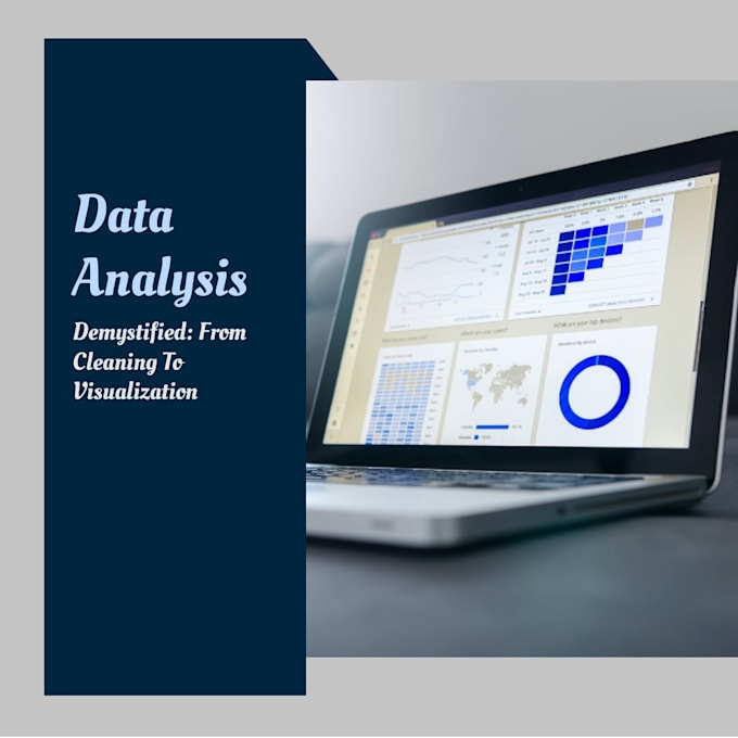 Unlock insights and boost results with data analysis services by Firaseltlili | Fiverr