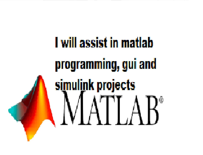 Tutor in matlab programming, gui and simulink tasks by Alihunain1 | Fiverr Tutor in matlab programming, gui and simulink tasks by Alihunain1 | Fiverr