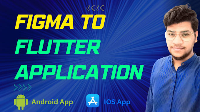 Build complete flutter app and convert figma to flutter project by ...