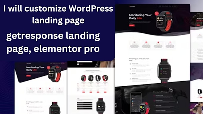 Customize wordpress landing page,getresponse landing page, elementor pro by Magreth18 | Fiverr
