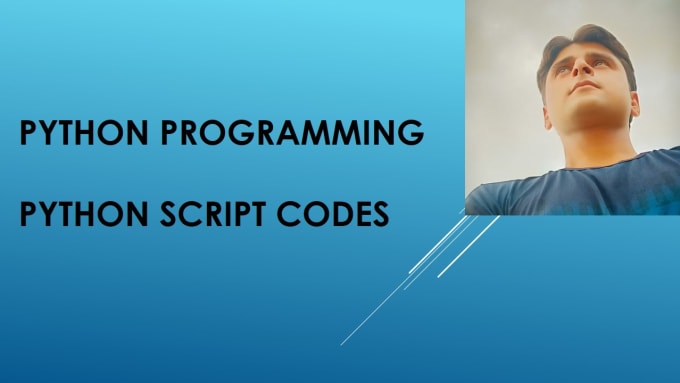 Do python scripts and python codes python by Zimba151 | Fiverr