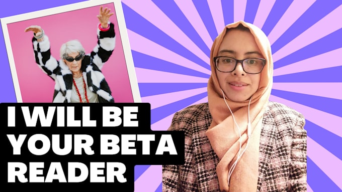 Be your beta and sensitivity reader by Waasafaraja | Fiverr