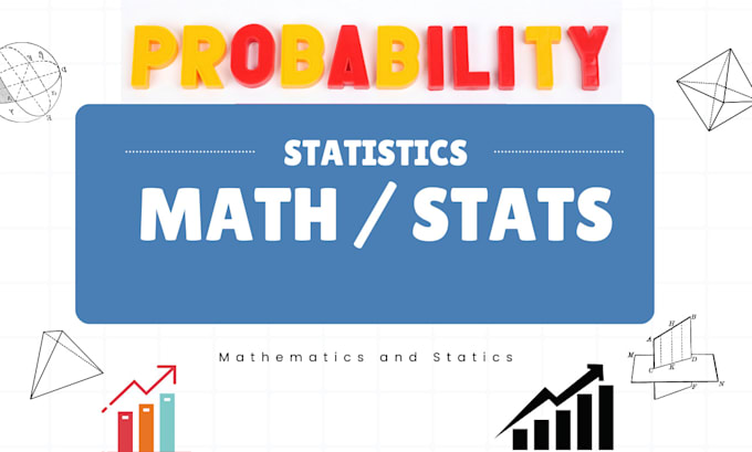 Be your best math and stats online tutor by Ehtixham_writer | Fiverr