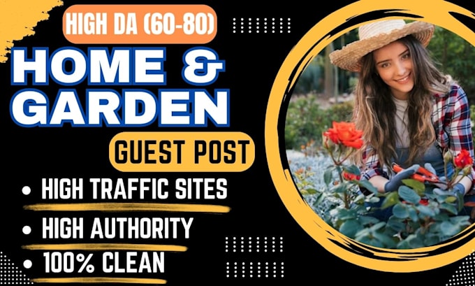 Publish guest post on high da 60 home improvement, garden and lawn ...