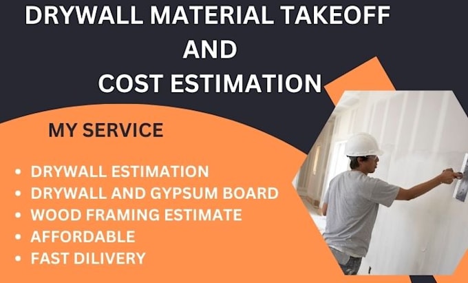 Provide drywall material takeoff and cost estimation by Tainisaali | Fiverr