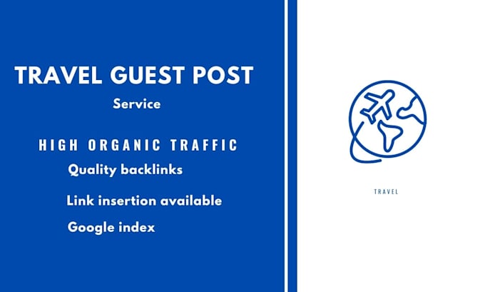 Do high authority travel guest post services by Hunzaamjad | Fiverr Do high authority travel guest post services by Hunzaamjad | Fiverr