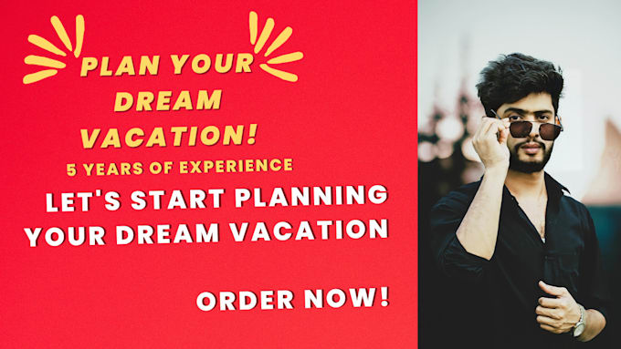 Plan your entire vacation for you by Alperenyilmaz54 | Fiverr