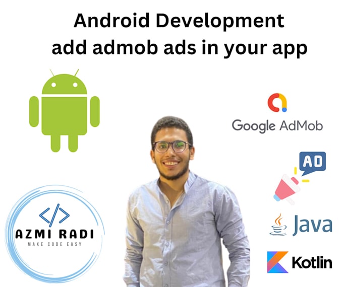 Add admob ads in your android app by Abanob019 | Fiverr