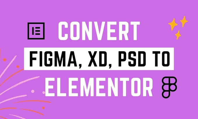 Convert figma to elementor or figma to wordpress or xd to elementor by ...