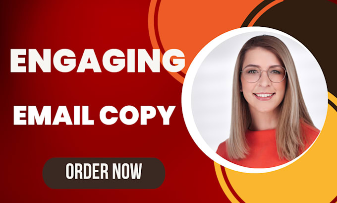 Boost your email marketing with engaging copy, email series, email copy by Flo_writer04 | Fiverr