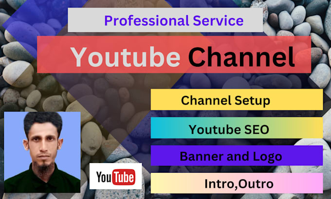 Do professional youtube channel create setup and manage by Rubelkhan369 ... Do professional youtube channel create setup and manage by Rubelkhan369 ...