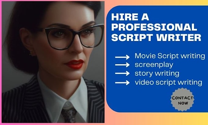 Write movie script writing, screenplay, screenwriting, movie recap ...