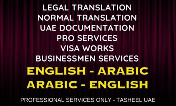 Do legal translation eng to arb and arb to eng and uae documentations ...