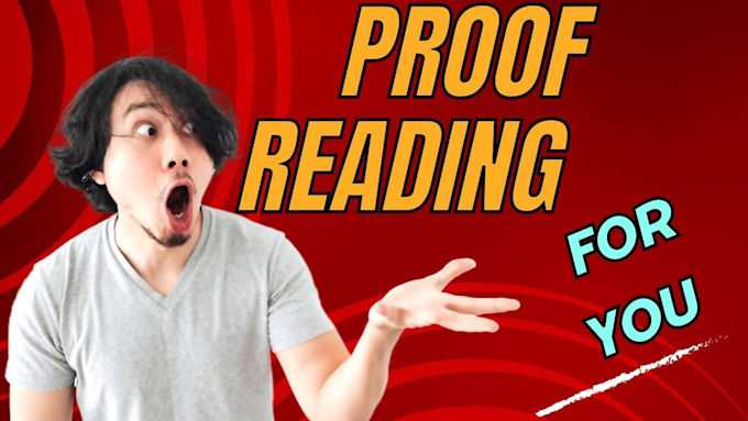 Provide friendly and fast proof reading services by Jamiemahon935 | Fiverr