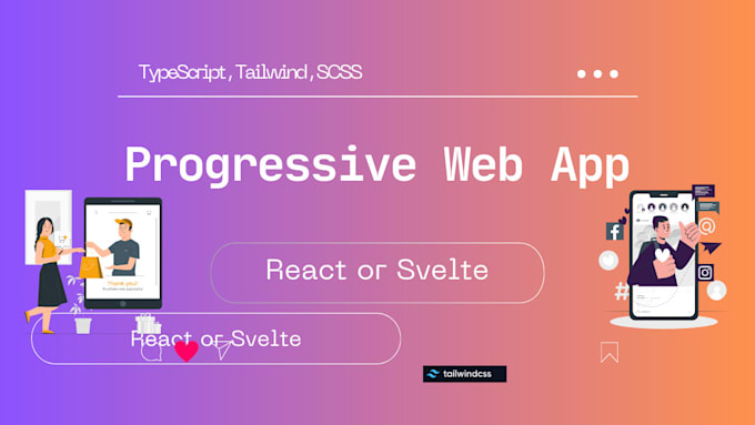 Convert your design to pwa in react,svelte and tailwind css by ...