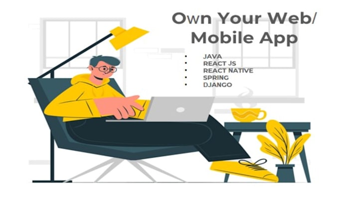 Create a customized web or mobile app according to the clients ...