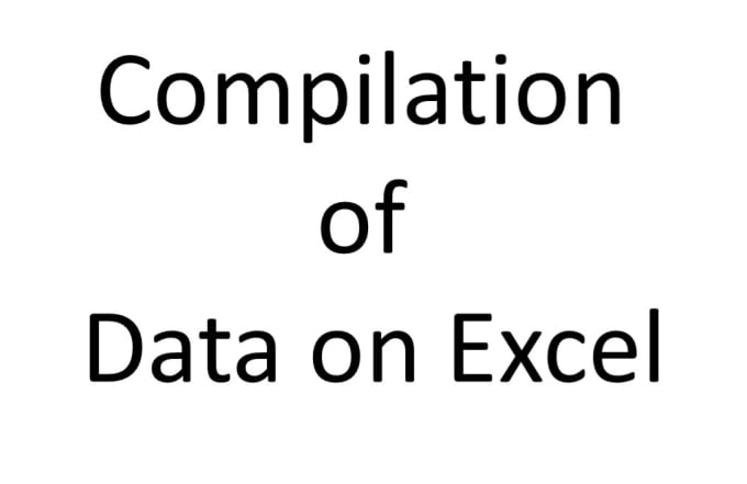 Compile excel data in 1 day by Sanjay9936 | Fiverr