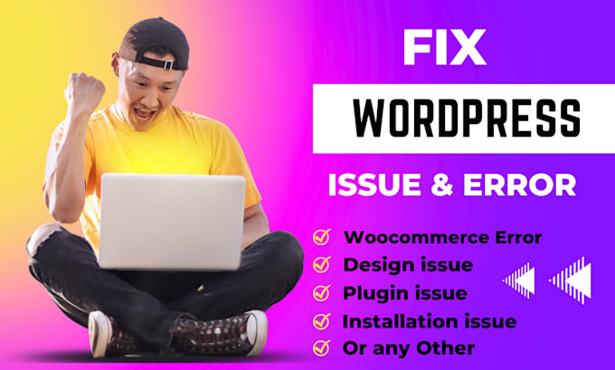 Fix Your Wordpress Woocommerce Errors Bugs And Issue By Abdulsamar717 Fiverr