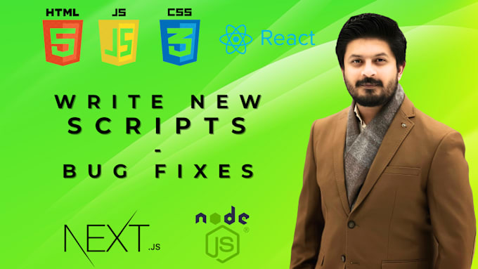 Write Script In Html Css Javascript React Next Js Web Application Development By Mirzatalha