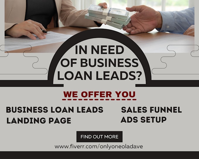 Generate business loan leads and design catchy landing page by ...