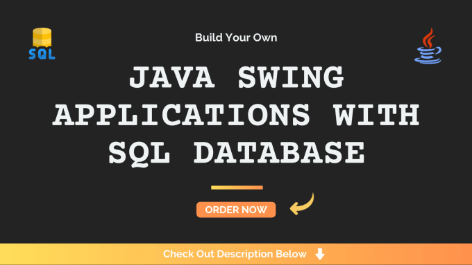 Create Custom Java Swing Applications With Sql Database By Hasanmahmud23 Fiverr