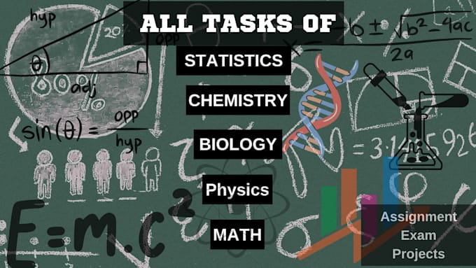 Help you in physics, chemistry, math calculus, statistics and biology by Therhihabibabad | Fiverr
