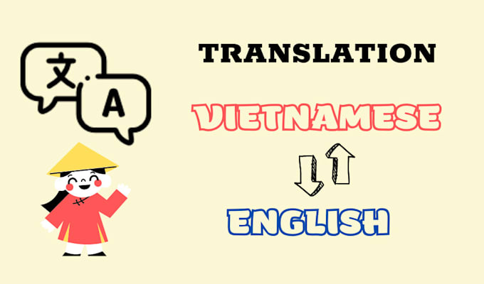 Translate documents from english to vietnamese and vice versa by ...