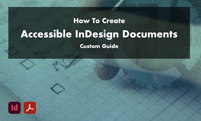 Create a custom guide for document accessibility by Marianocaino | Fiverr