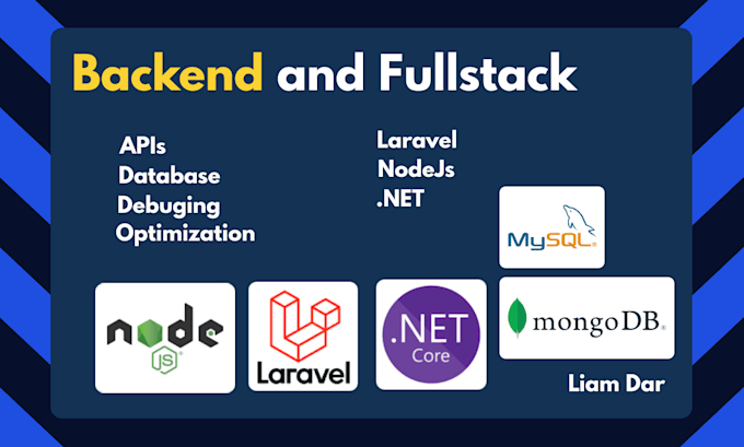 Be your back end developer, will do full stack development by Liamdar ...