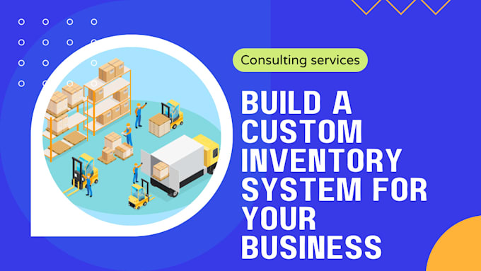 Build a custom inventory management system for your business by Csgduc ...