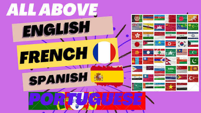 Translate english to every languages of the world, spanish french etc ...