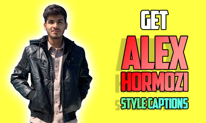 Edit Tiktok Reels Or Instagram Captions Like Alex Hormozi Style By
