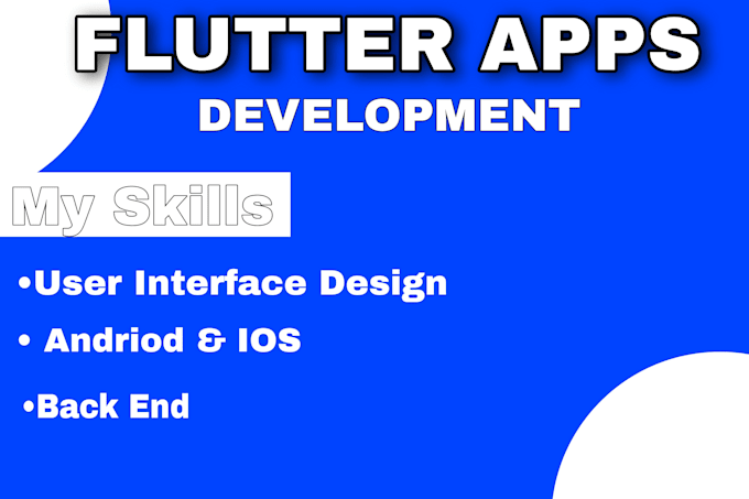 Develop Mobile App Ios And Android Flutter Apps Usiing Flutter