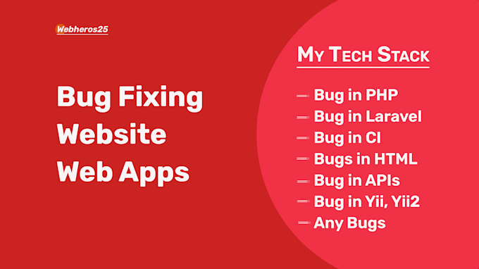 Fix any php, laravel, codeigniter, or yii errors and bugs website ... Fix any php, laravel, codeigniter, or yii errors and bugs website ...
