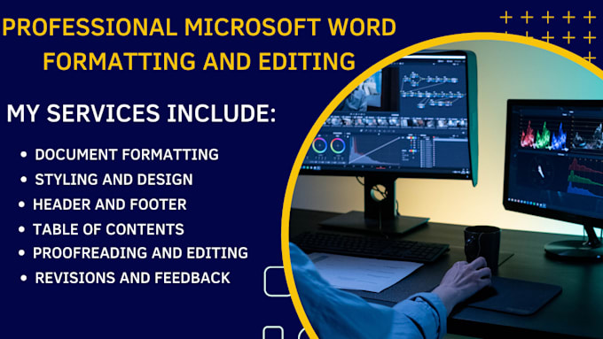 Provide professional microsoft word formatting and editing by ...