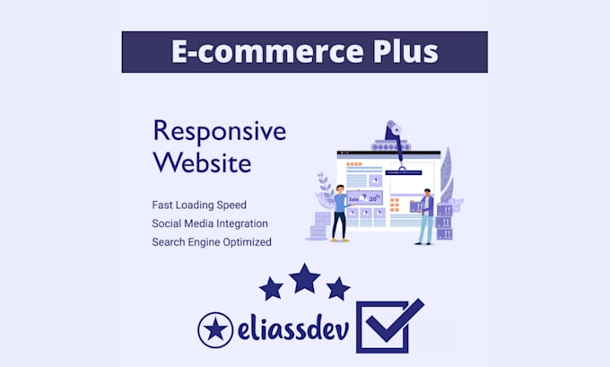Develop a customized e commerce website for your business by Eliassdev_com | Fiverr