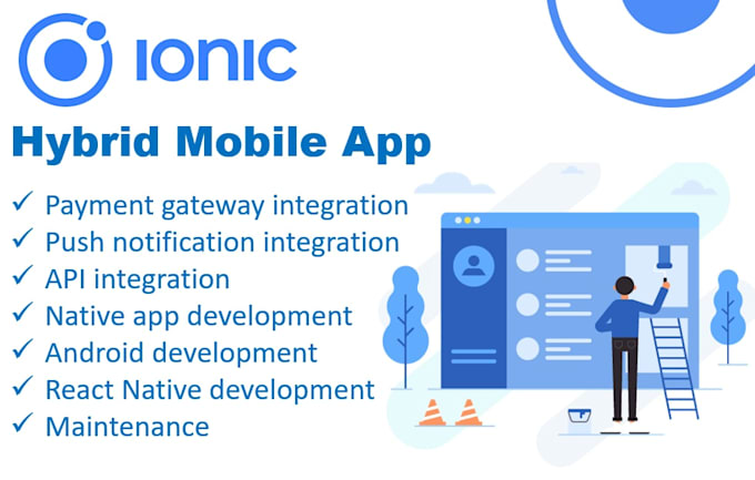 Develop a hybrid app for android and ios and ionic framework by Mukeshtiwari645 | Fiverr