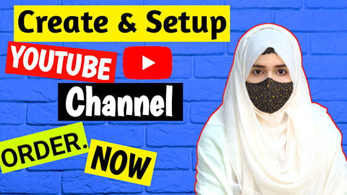 Create and setup youtube channel by Hira_adee | Fiverr