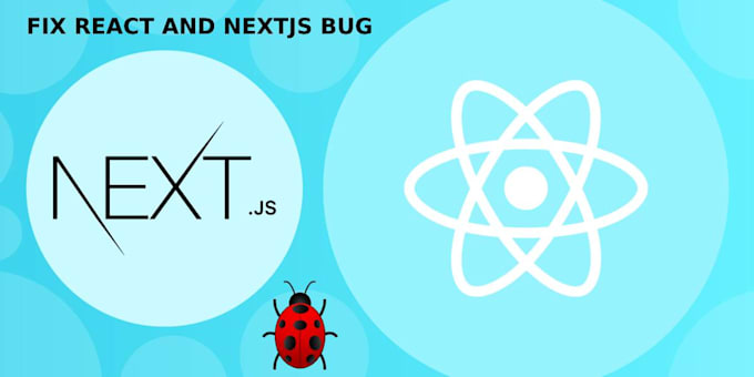 Do Swift Resolution For React And Nextjs Bugs By Shiv K Yadav Fiverr