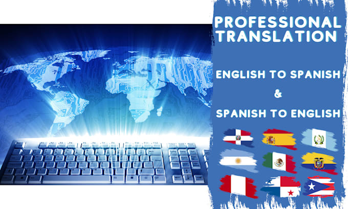 Provide professional english to spanish translation services by Anyamay ...