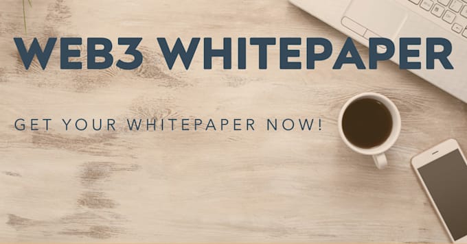 Prepare web3 whitepaper for blockchain projects by Jointlabs | Fiverr