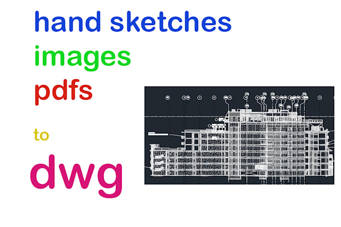 Convert hand sketches images and pdfs to dwg autocad files by ...
