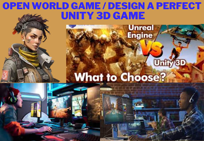 Open world game develop and design a perfect unity 3d game by Benjamin ...