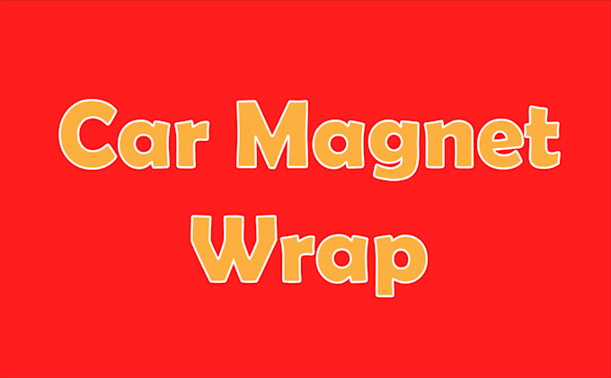 Design car magnet wrap, custom vehicle wrap, real vinyl, and stickers ...