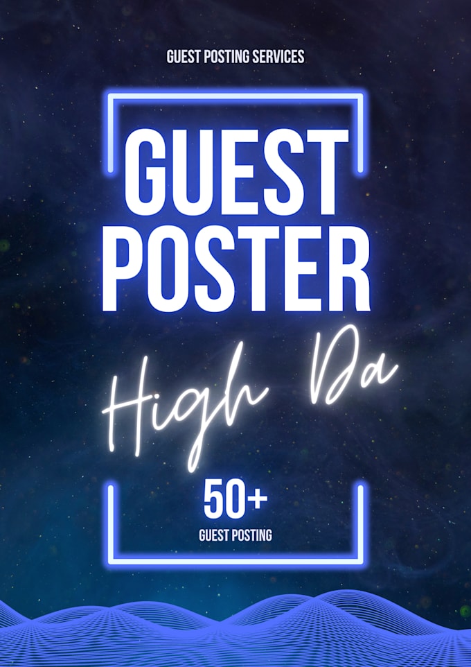 Do guest post, high da guest post by Guestpostermsk | Fiverr
