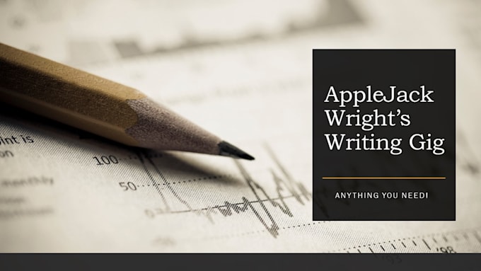 Write anything you need me to by Applejackwrite | Fiverr