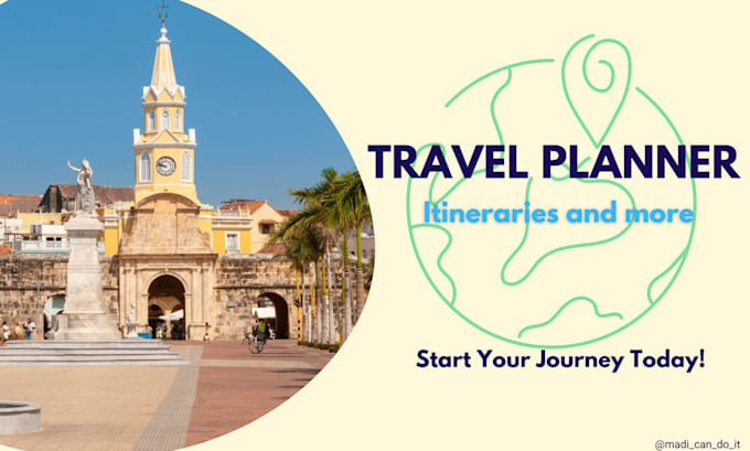 Create your custom travel plan and itinerary by Madi_can_do_it | Fiverr