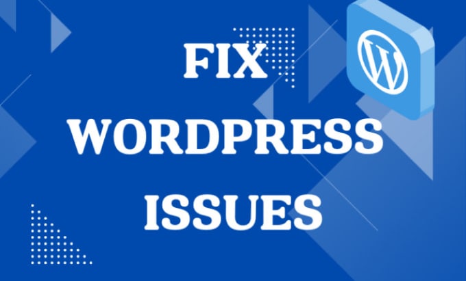 Fix wordpress website bugs, errors and issues by Prodiproy594 | Fiverr Fix wordpress website bugs, errors and issues by Prodiproy594 | Fiverr