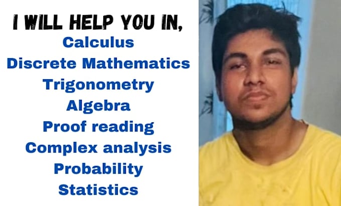 Help you in linear algebra, discrete mathematics, analysis by ...